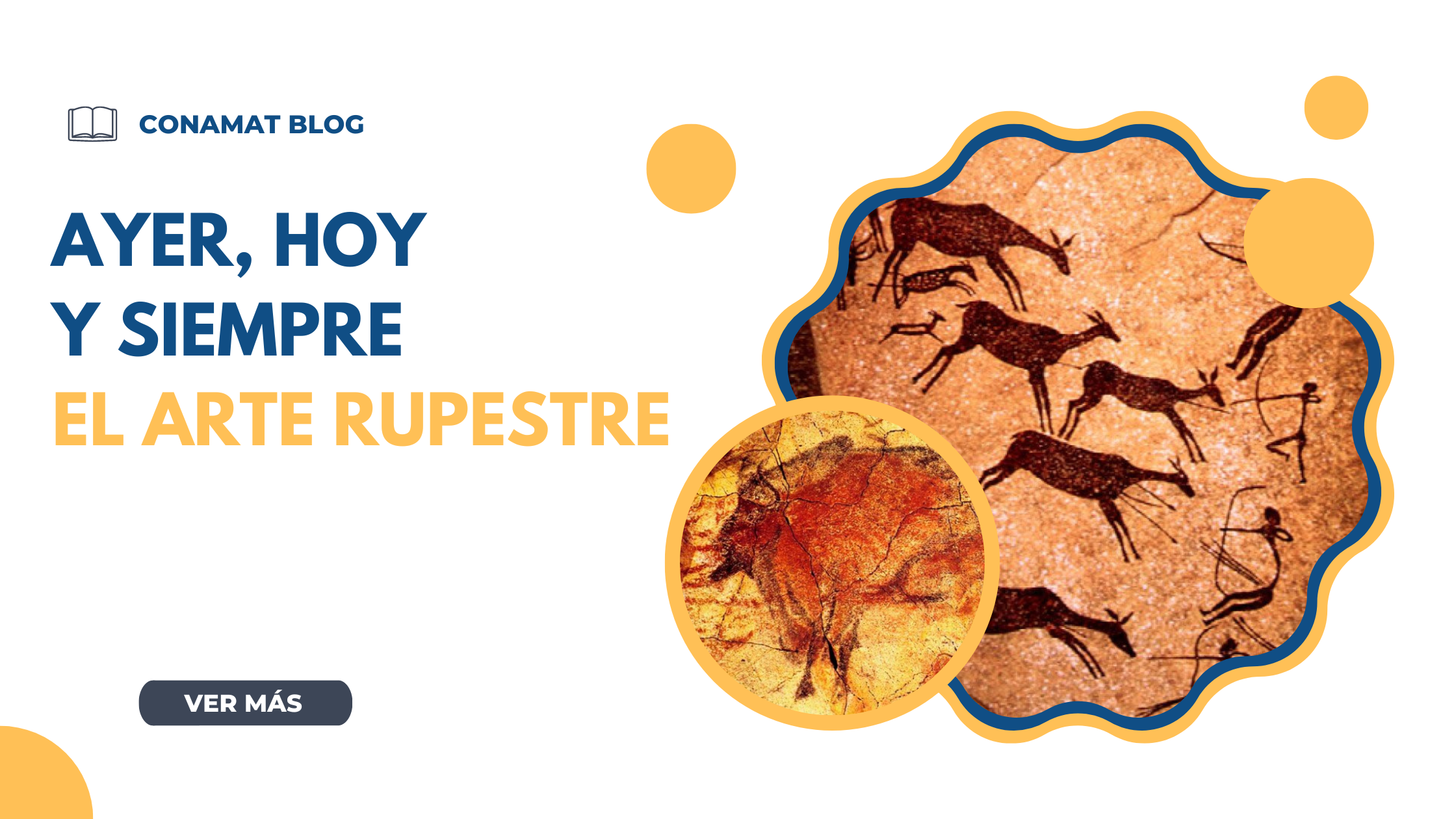 Ayer, hoy y siempre el arte rupestre